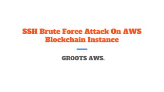 SSH Brute Force Attack | PPTX
