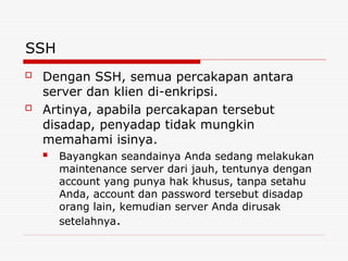 SSH_dan_SFTP connection on internet connection | PPT
