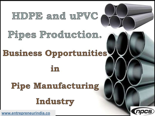 HDPE and uPVC Pipes Production | PPT