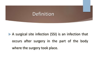Surgical Site infections | PPTX