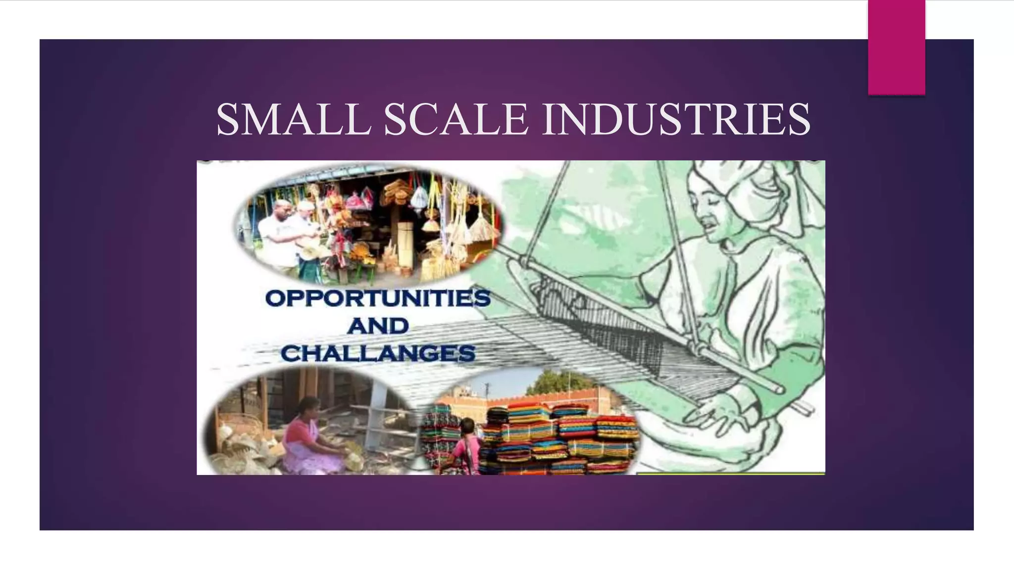 Small Scale Industries | PPTX