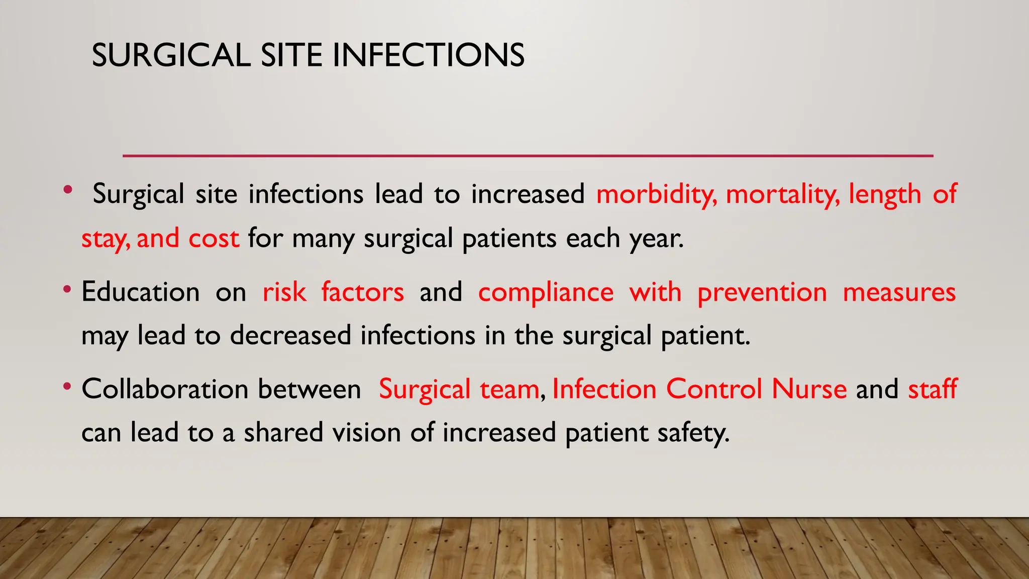 Surgical sight Infections and Prevention | PPTX