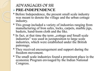 Ssi and their role in india | PPTX