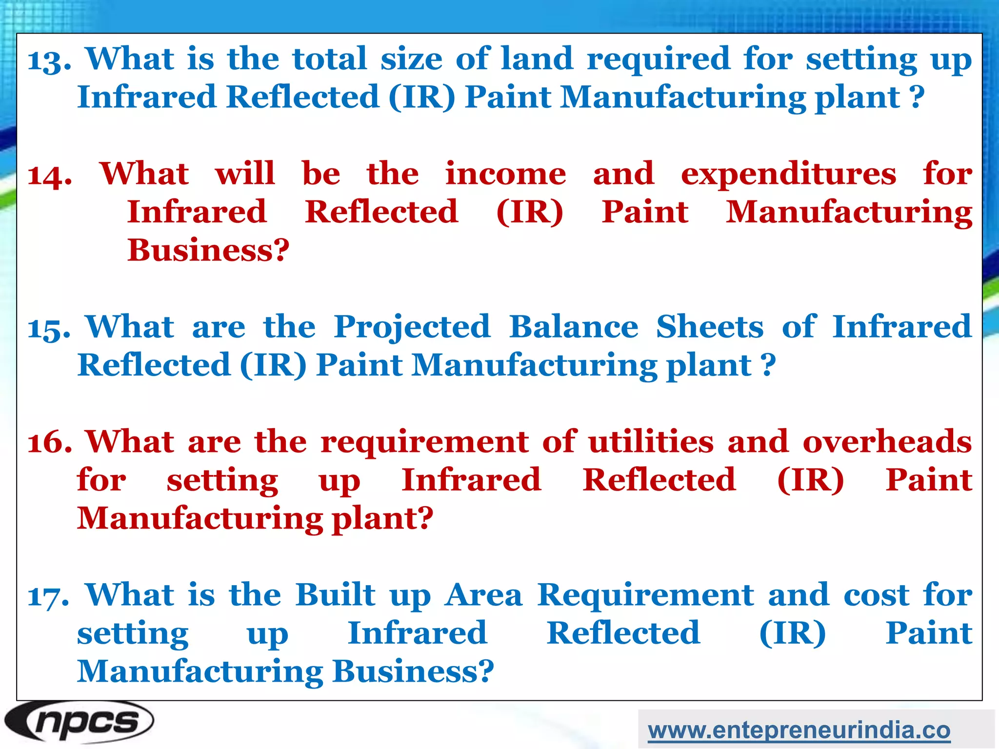 Infrared Reflected (IR) Paint Manufacturing Industry | PPTX