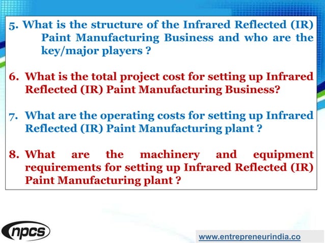 Infrared Reflected (IR) Paint Manufacturing Industry | PPT