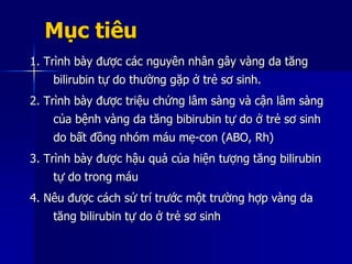 Sơ sinh - Vàng da nhân.ppt