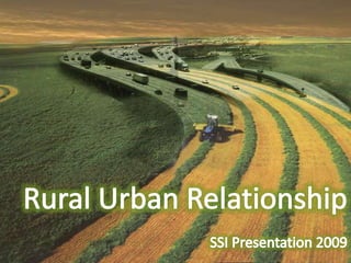 Rural Urban Relationship | PPTX