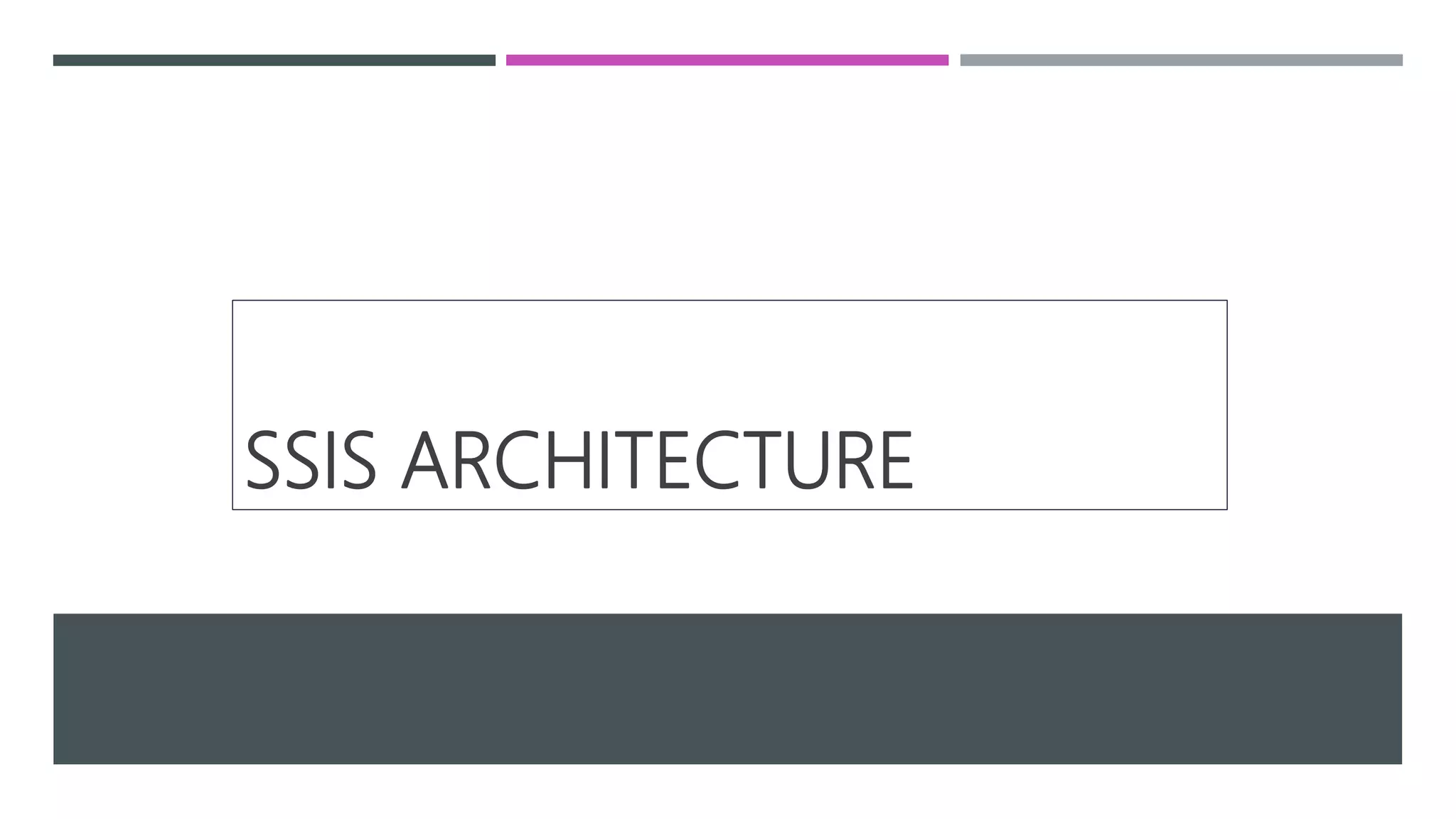 Ssis Flow Tasks Containers And Precedence Constraints Ppt
