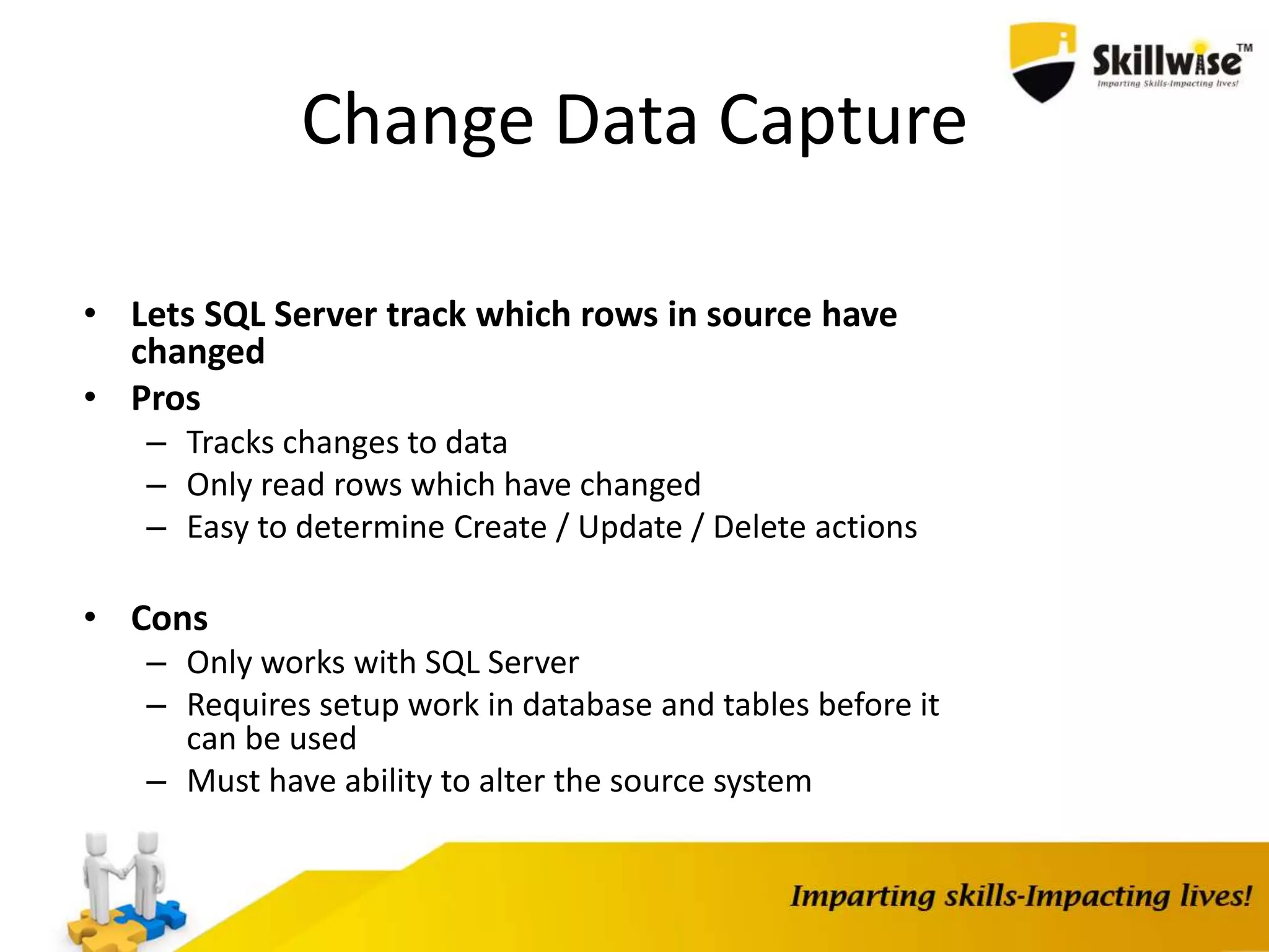 SKILLWISE-SSIS DESIGN PATTERN FOR DATA WAREHOUSING | PPTX
