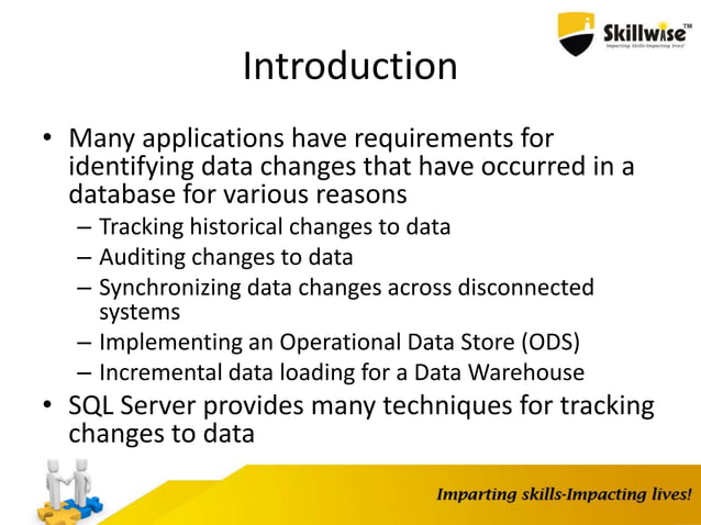 SKILLWISE-SSIS DESIGN PATTERN FOR DATA WAREHOUSING | PPT