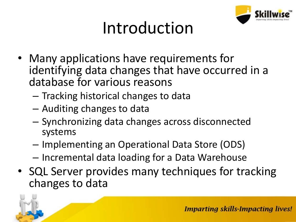 SKILLWISE-SSIS DESIGN PATTERN FOR DATA WAREHOUSING