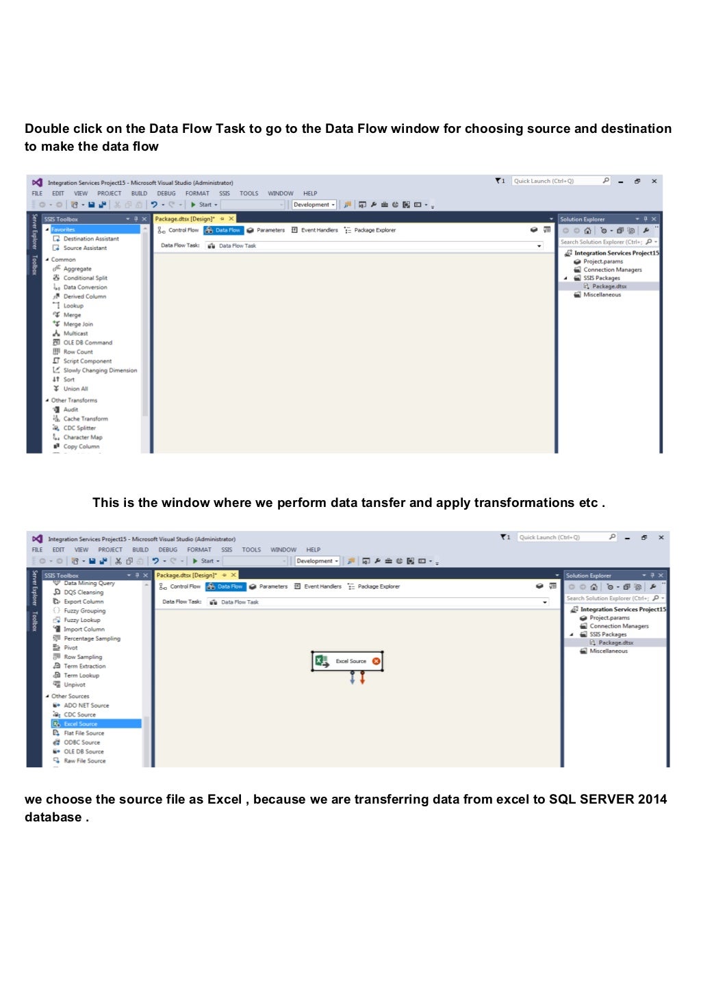 SSIS VISUAL STUDIO 2013 & SQL SERVER 2014
