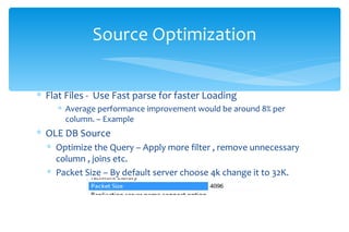 Ssis optimization –better designs | PPT