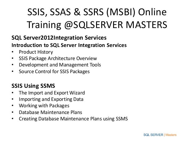 Ssis Ssas And Ssrs Msbi Online Training Sqlserver Masters