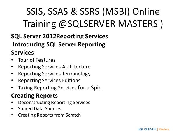 Ssis Ssas And Ssrs Msbi Online Training Sqlserver Masters