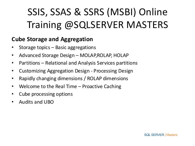 Ssis Ssas And Ssrs Msbi Online Training Sqlserver Masters