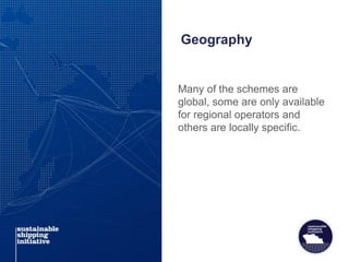 SSI workstream - Sustainable shipping rating schemes: How to use and improve sustainability ...
