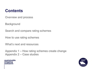 SSI workstream - Sustainable shipping rating schemes: How to use and ...