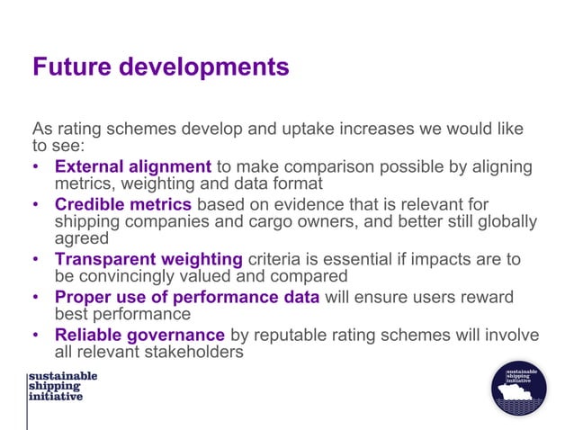 SSI workstream - Sustainable shipping rating schemes: How to use and improve sustainability ...
