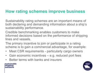 SSI workstream - Sustainable shipping rating schemes: How to use and ...