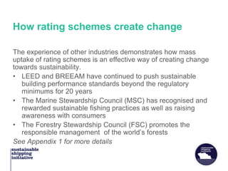 SSI workstream - Sustainable shipping rating schemes: How to use and ...