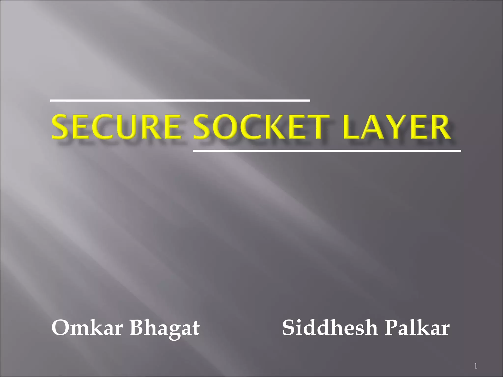 SSL Secure Socket Layer | PPT