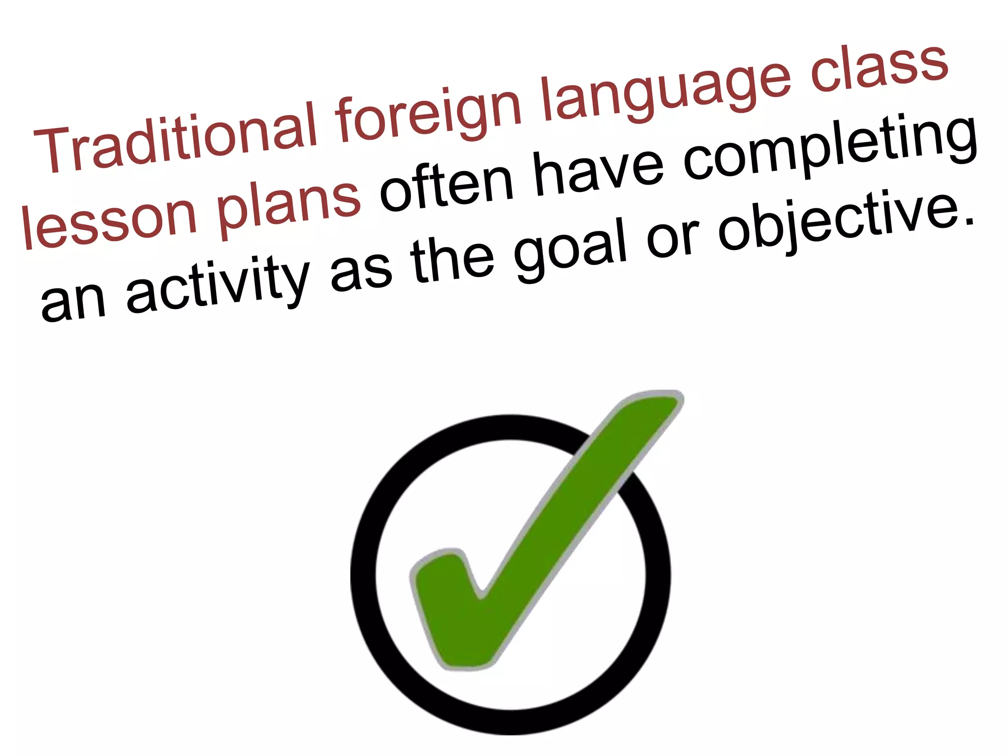 3 Step Foreign Language Class Lesson Plan #wlclassroom | PPT
