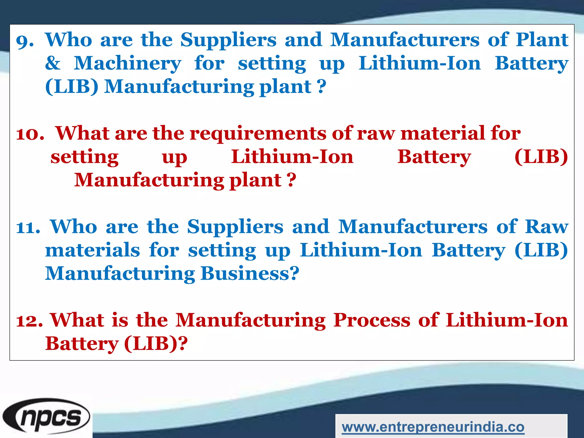 Lithium-Ion Battery (LIB) Manufacturing Industry | PPTX