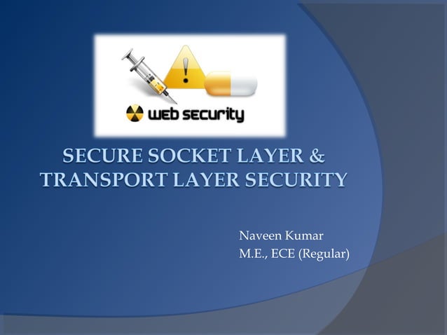 Secure Socket Layer | PPT | Internet | Computing
