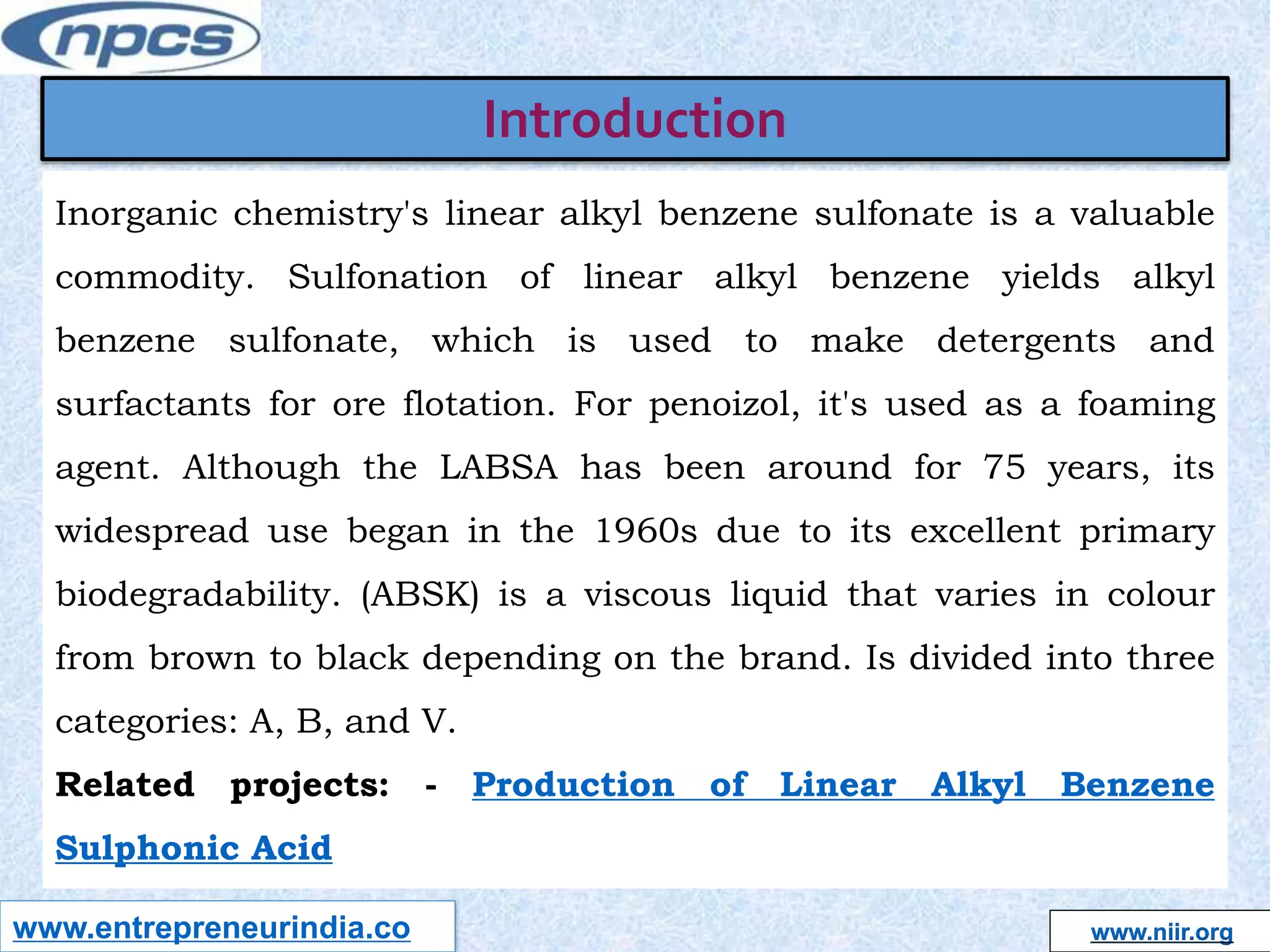 Great opportunities in production of Linear Alkyl Benzene Sulphonic ...