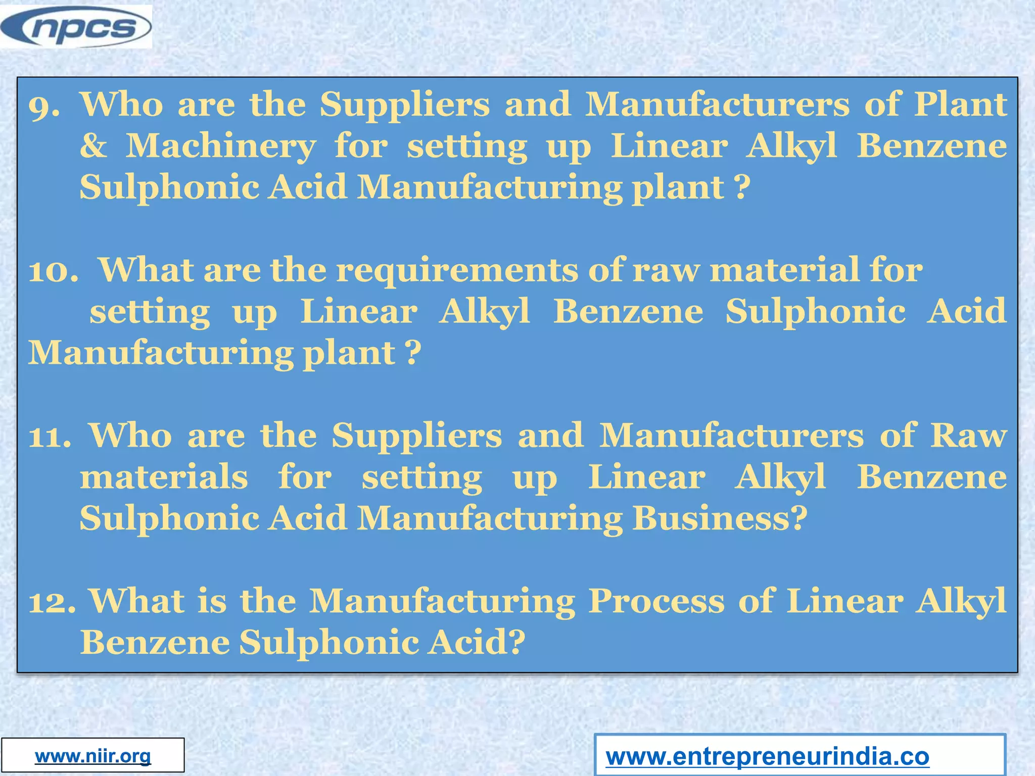 Great opportunities in production of Linear Alkyl Benzene Sulphonic ...