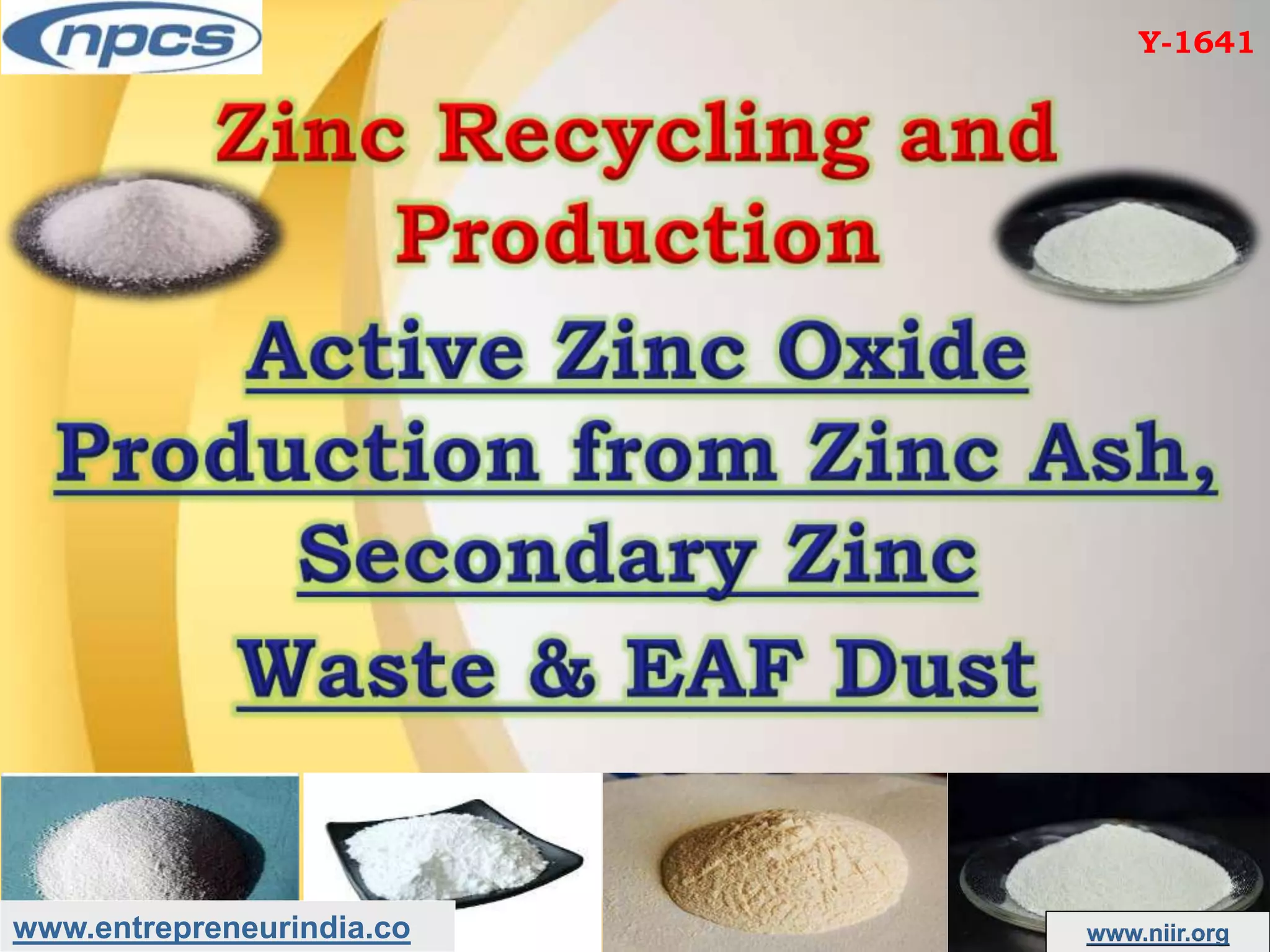 Zinc Recycling and Production. Active Zinc Oxide Production from Zinc ...