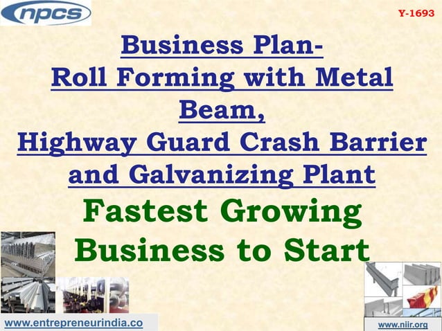 Business Plan-Roll Forming with Metal Beam, Highway Guard Crash Barrier ...