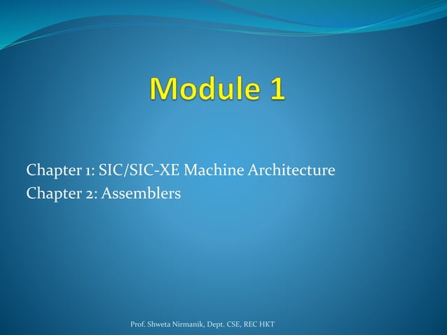 System Software module 1 | PPT