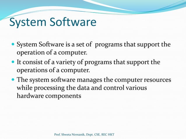 System Software Module 1 Ppt