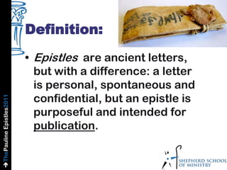 Ssm pauline epistles intro slides 010911 | PPT