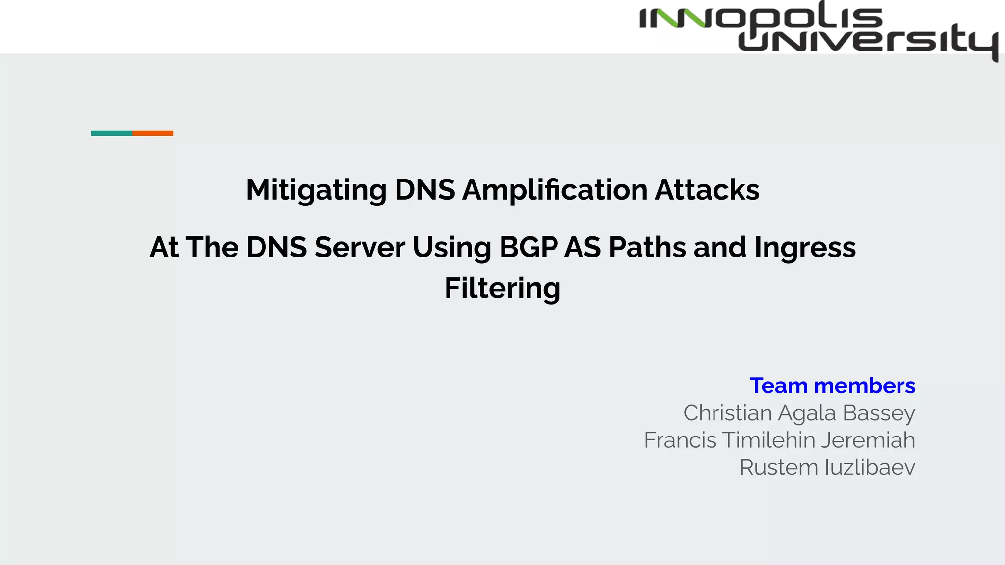 Mitigating DNS Amplification Attacks At The DNS Server Using BGP AS ...