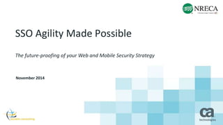 SSO Agility Made Possible - November 2014 | PPTX | Cloud Computing ...