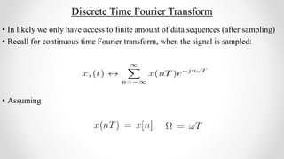fourier transform of DT signals | PPTX