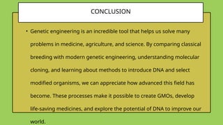 General Biology 2- Lesson 1 Understanding Genetic Engineering | PPTX