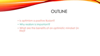 DOES OPTIMISM MATTERS IN BEING SUCCESSFUL IN LIFE? | PPT