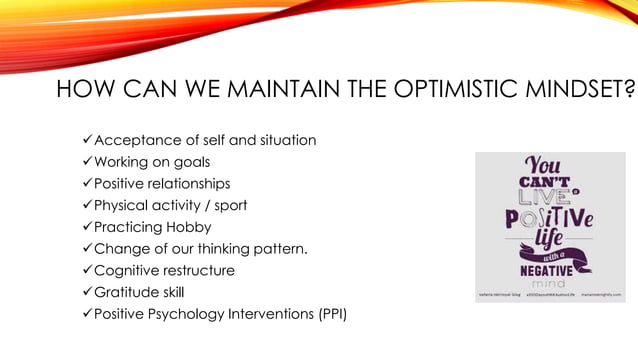 Optimistic mindset matters in business settings | PPT