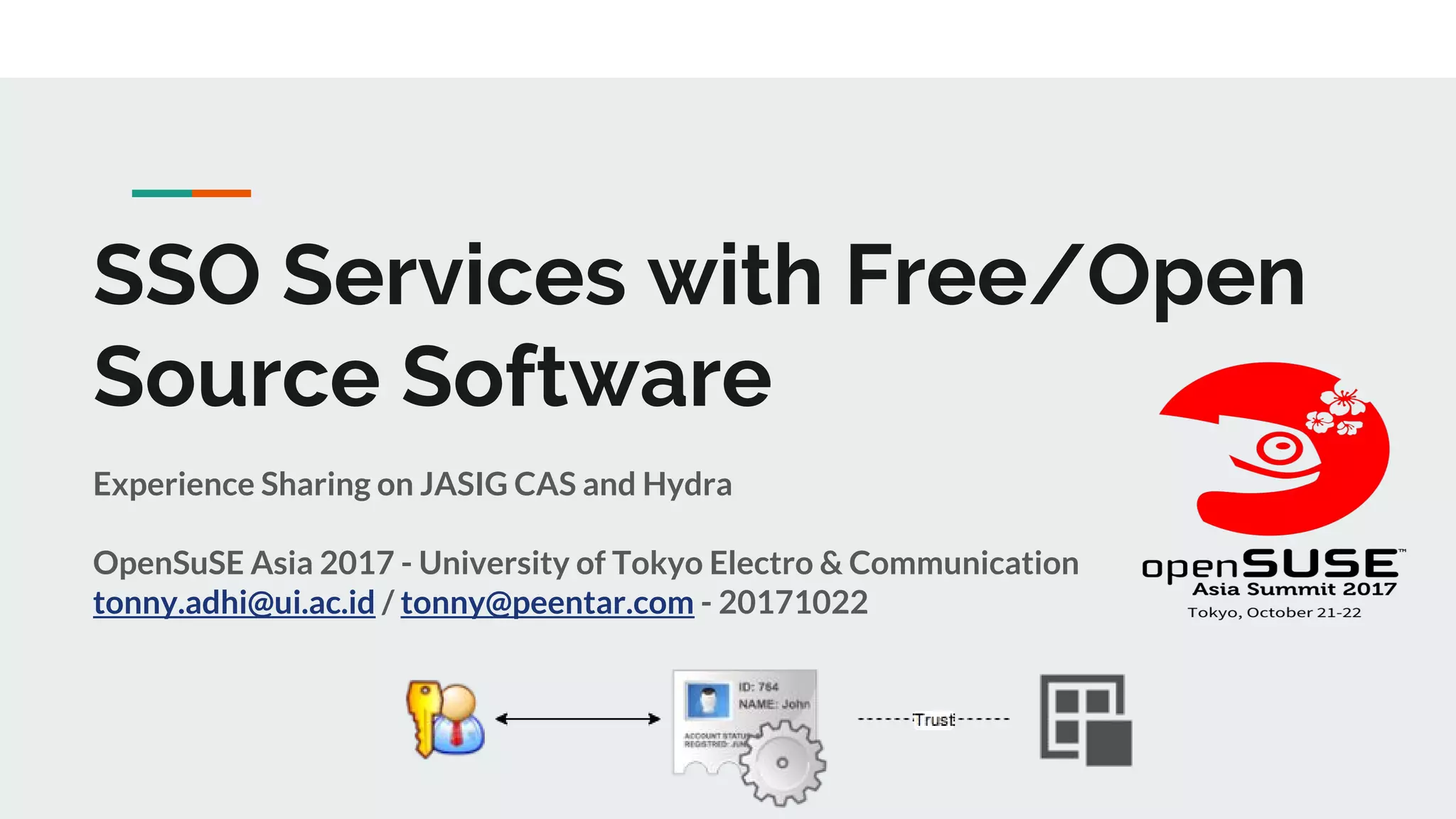 Single Sign On (SSO) Services with Free/Open Source Software | PPT