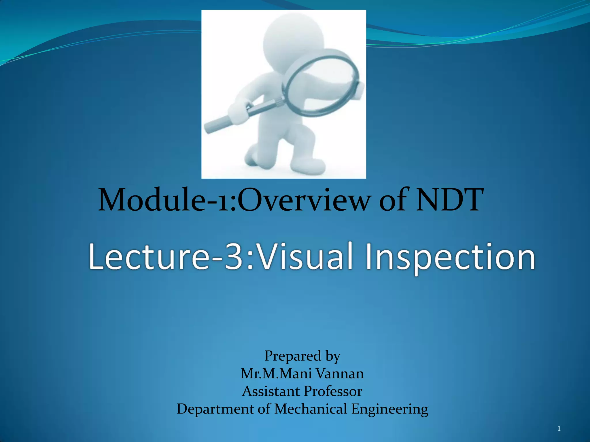 Visual Inspection and its types | PDF