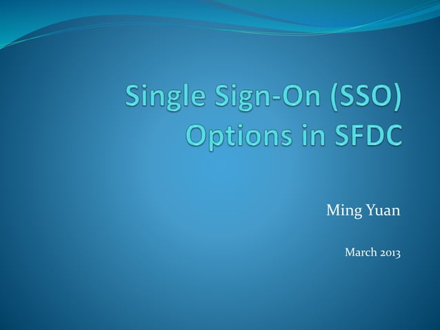 SSO with sfdc | PPT