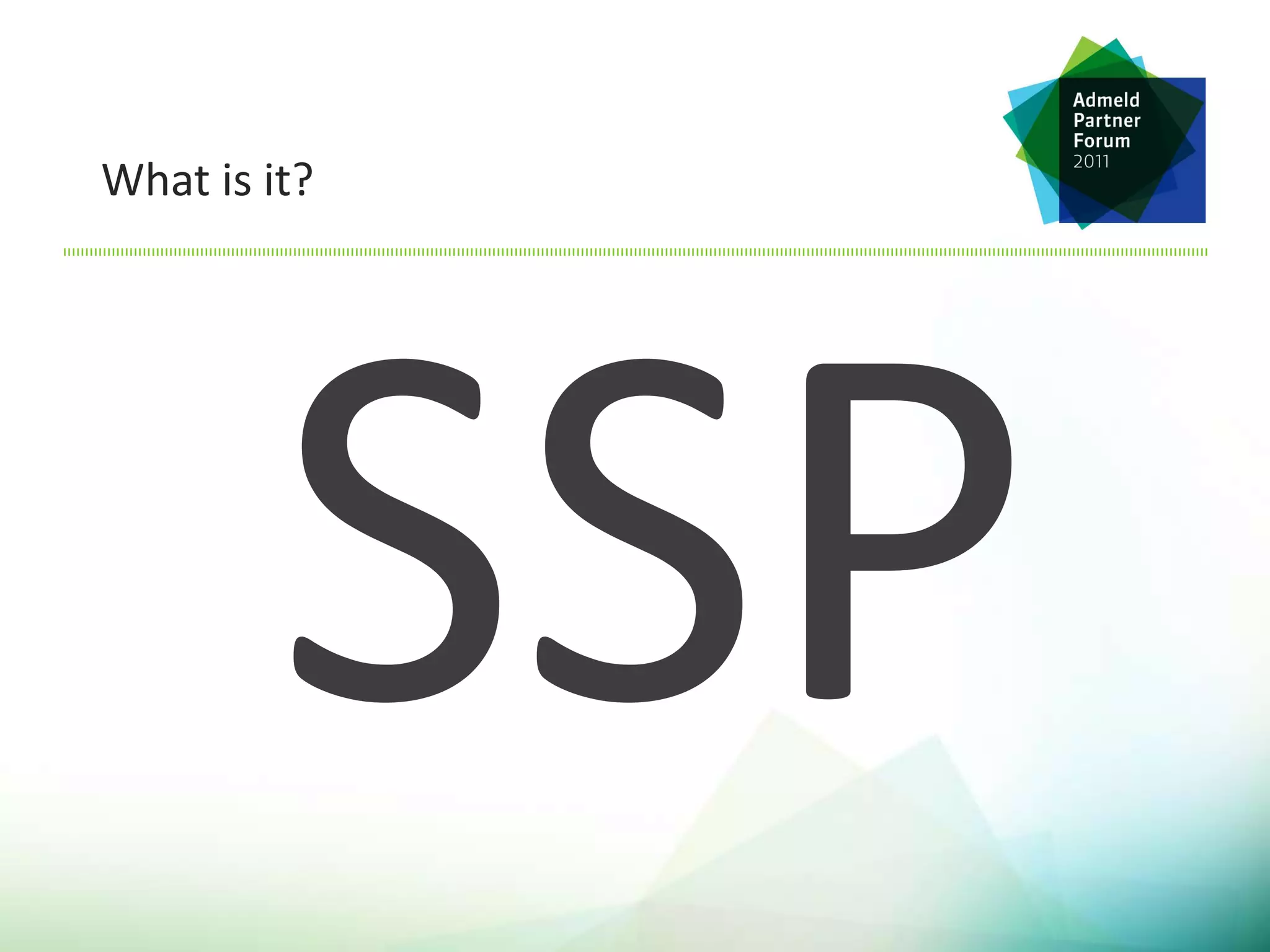 What's Next For SSP Technology? | PPT