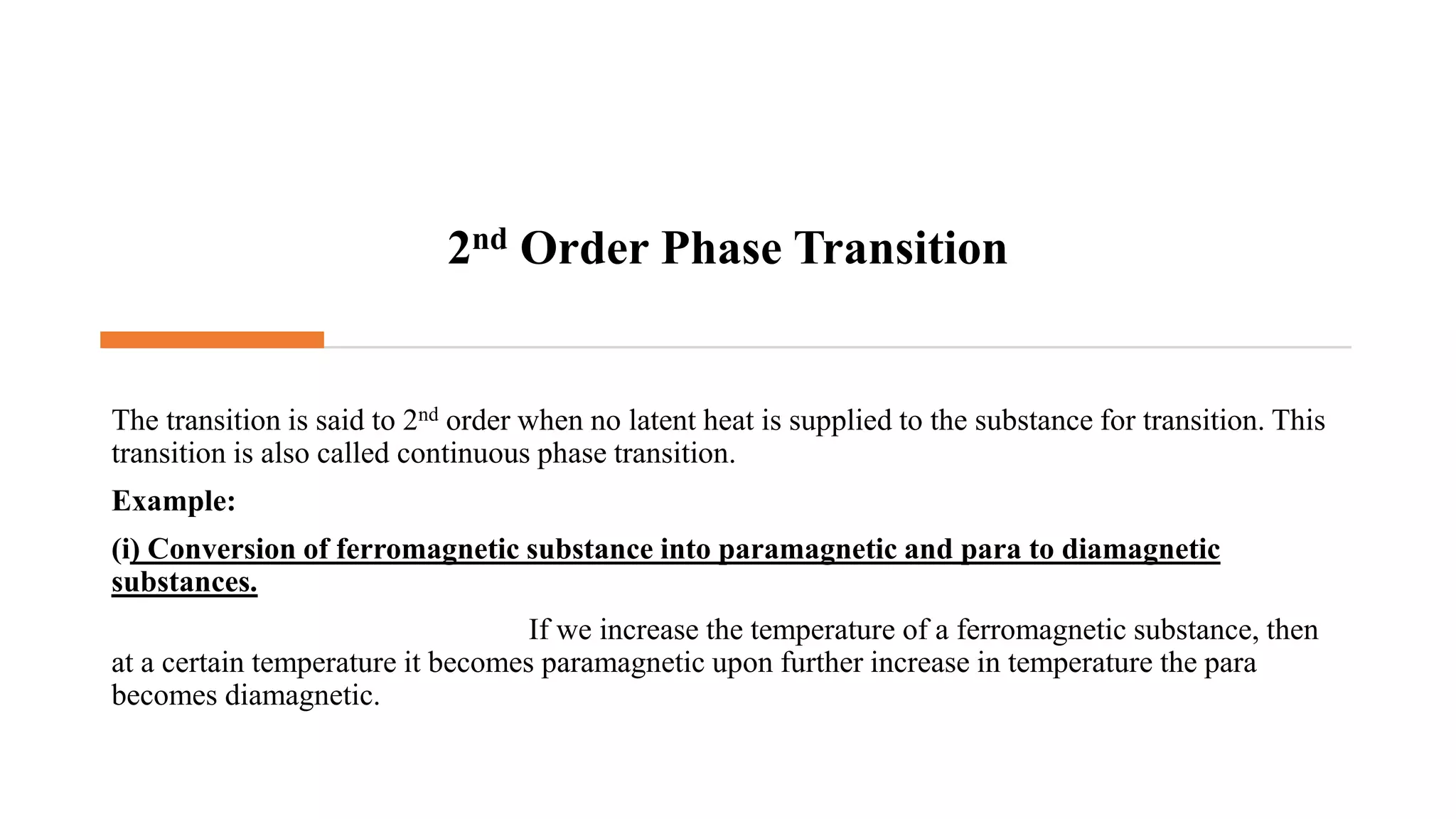 1st AND 2nd ORDER PHASE TRANSITION | PPTX