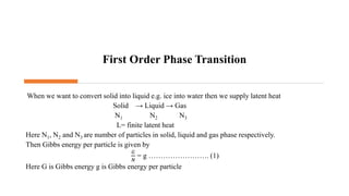 1st AND 2nd ORDER PHASE TRANSITION | PPTX