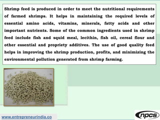 Production and Formulation of Fish and Shrimp (Prawn) Feed | PPTX