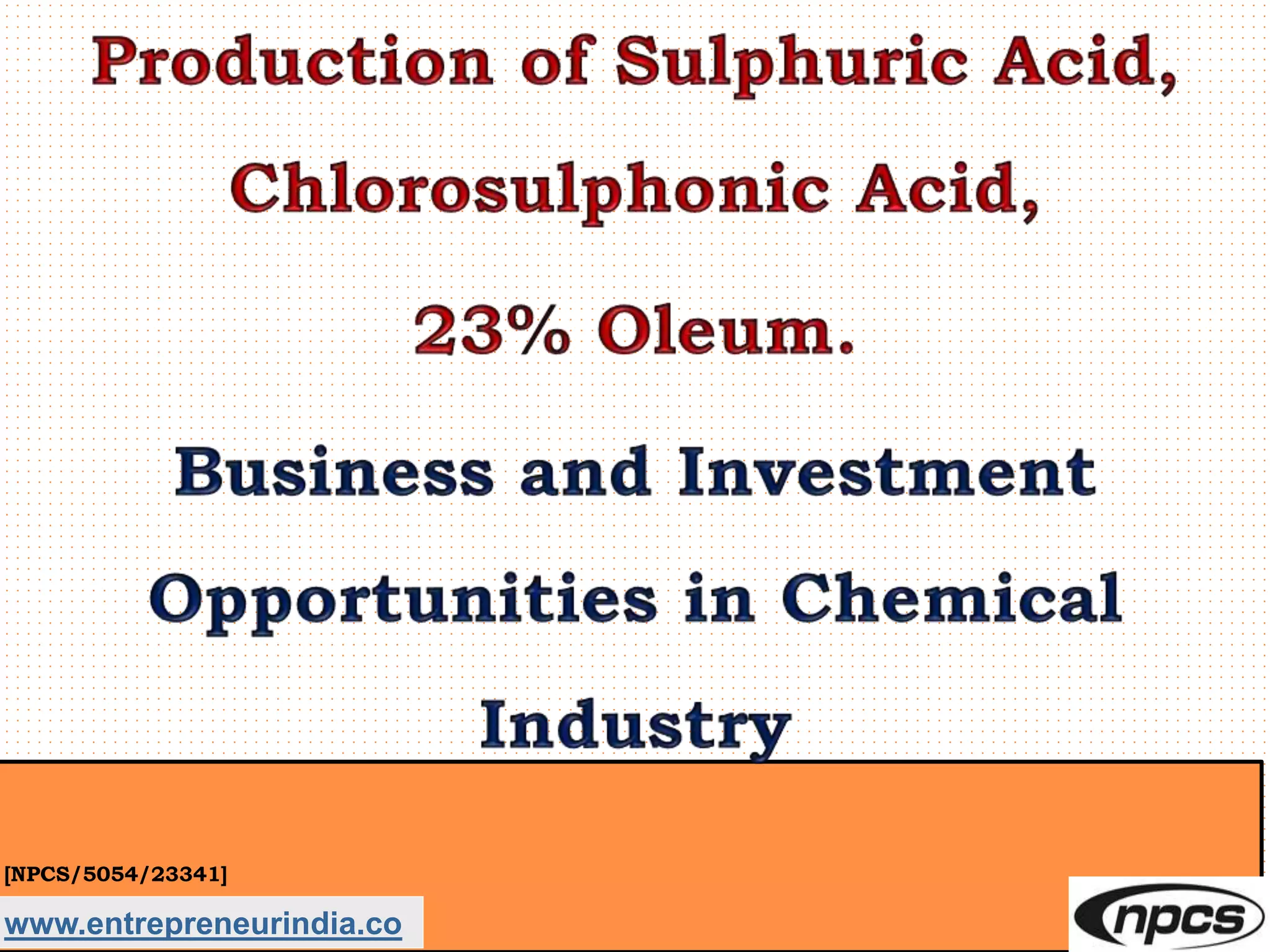 Production of Sulphuric Acid, Chlorosulphonic Acid | PPTX